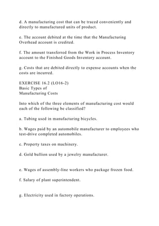 LO16-1 through LO16-5EXERCISE 16.1Accounting TerminologyLi.docx