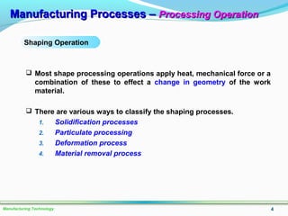 Lo #2 manufacturing process primary secondary part 1 | PPT