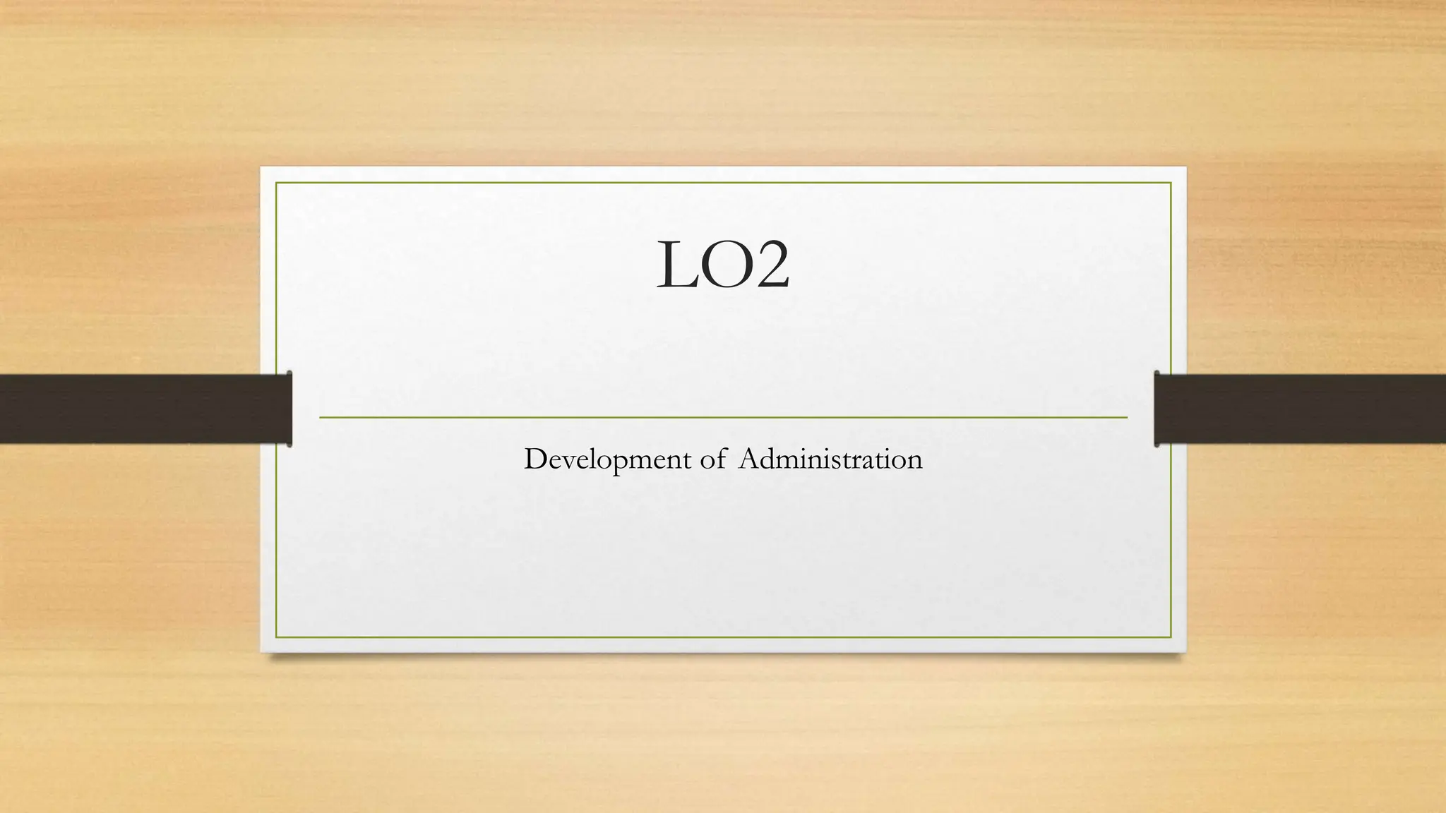 LO2 PUBLIC ADMINISTRATION PPT.pptx