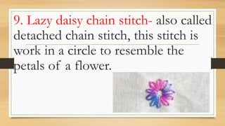 LO3 Embroidery Stitches TLE grade 7 and 8 Handicrafts Embroidery.pptx