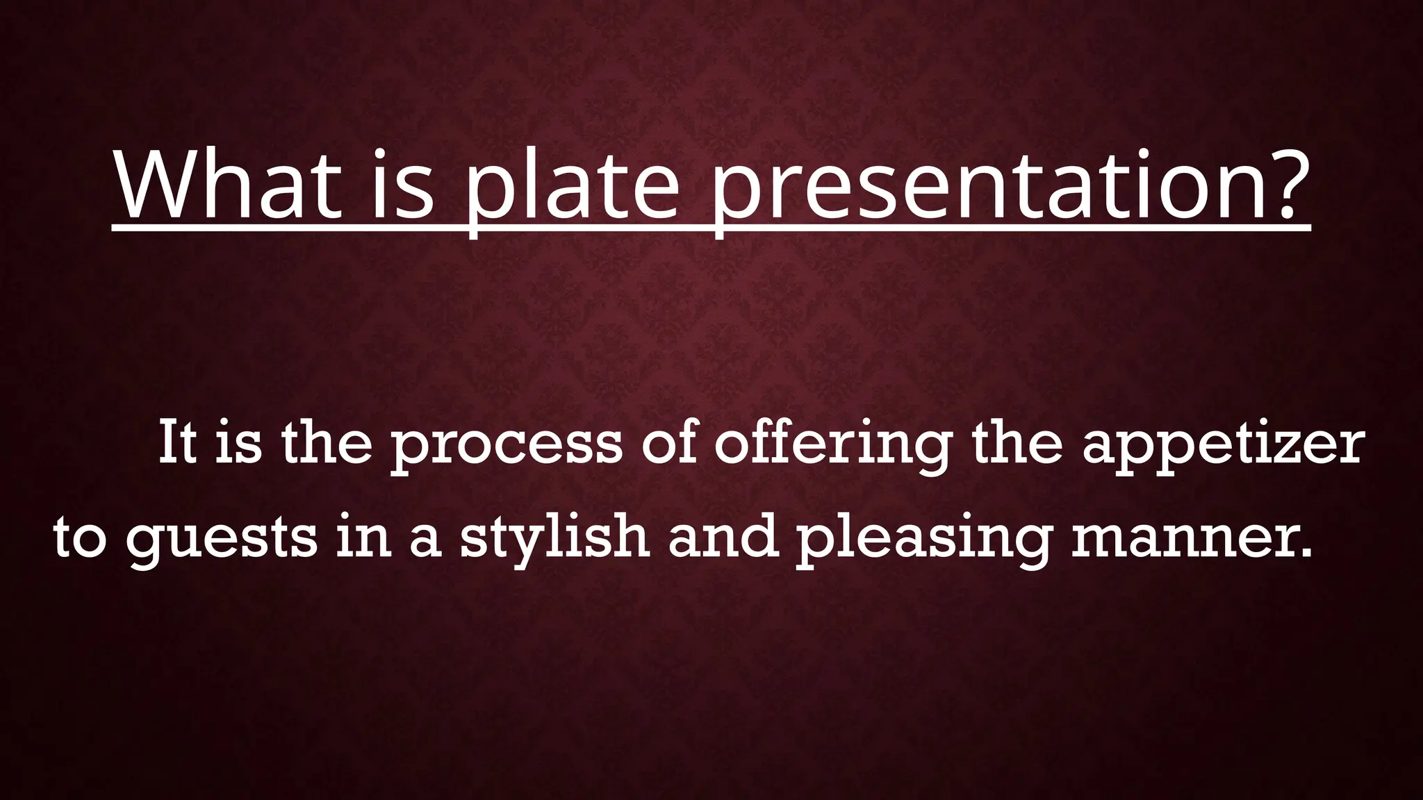 LO - 3 PRESENT A RANGE OF APPETIZERS.pptx