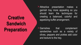 LO 3 present a variety of sandwiches.pptx