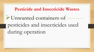 LO3 Storage Practices and Principles for Waste Materials Grade 9 ...