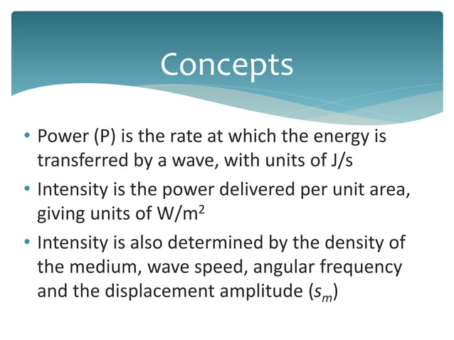Sound Waves: Relating Amplitude, Power and Intensity | PPTX | Physics ...