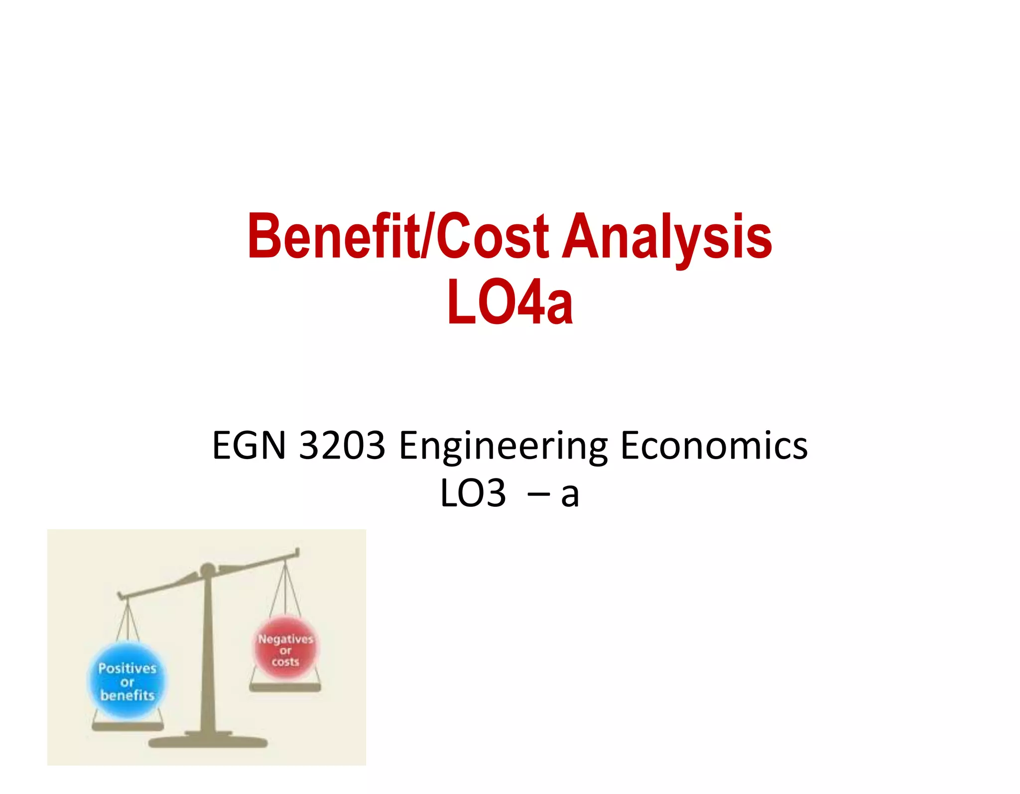 Lo4a benefit cost analysis (nabil) | PPTX