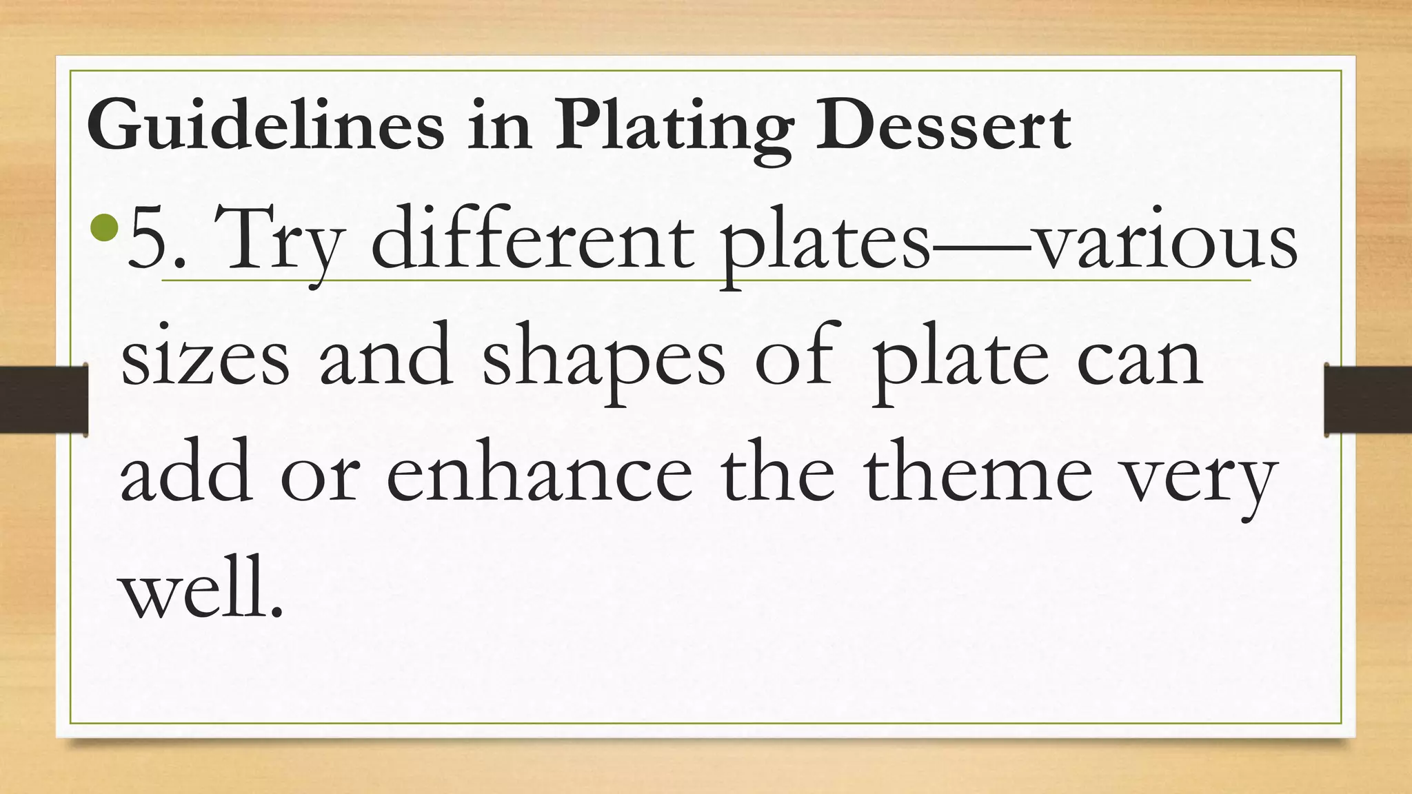 LO4 Plating Presenting Desserts.pptx