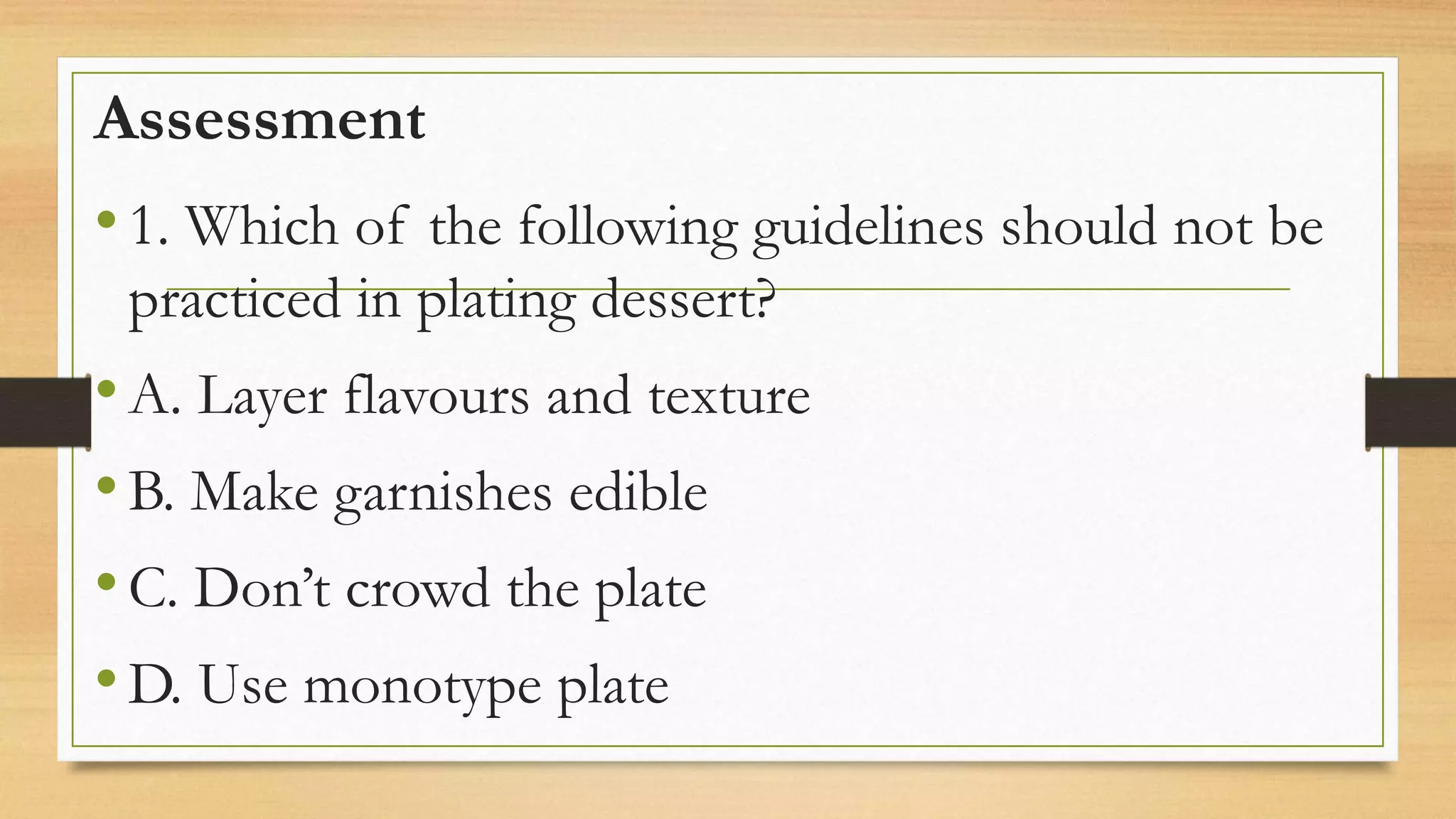LO4 Plating Presenting Desserts.pptx
