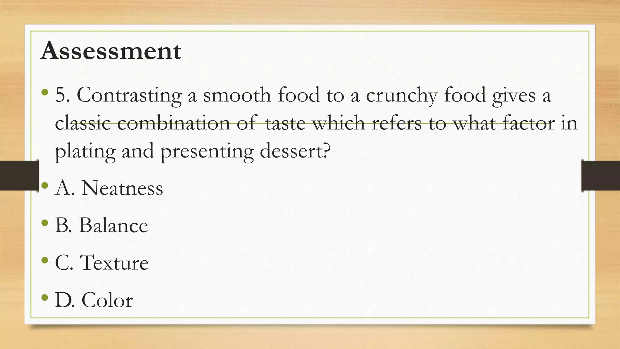LO4 Plating Presenting Desserts.pptx