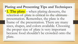 LO4 Plating Presenting Desserts.pptx