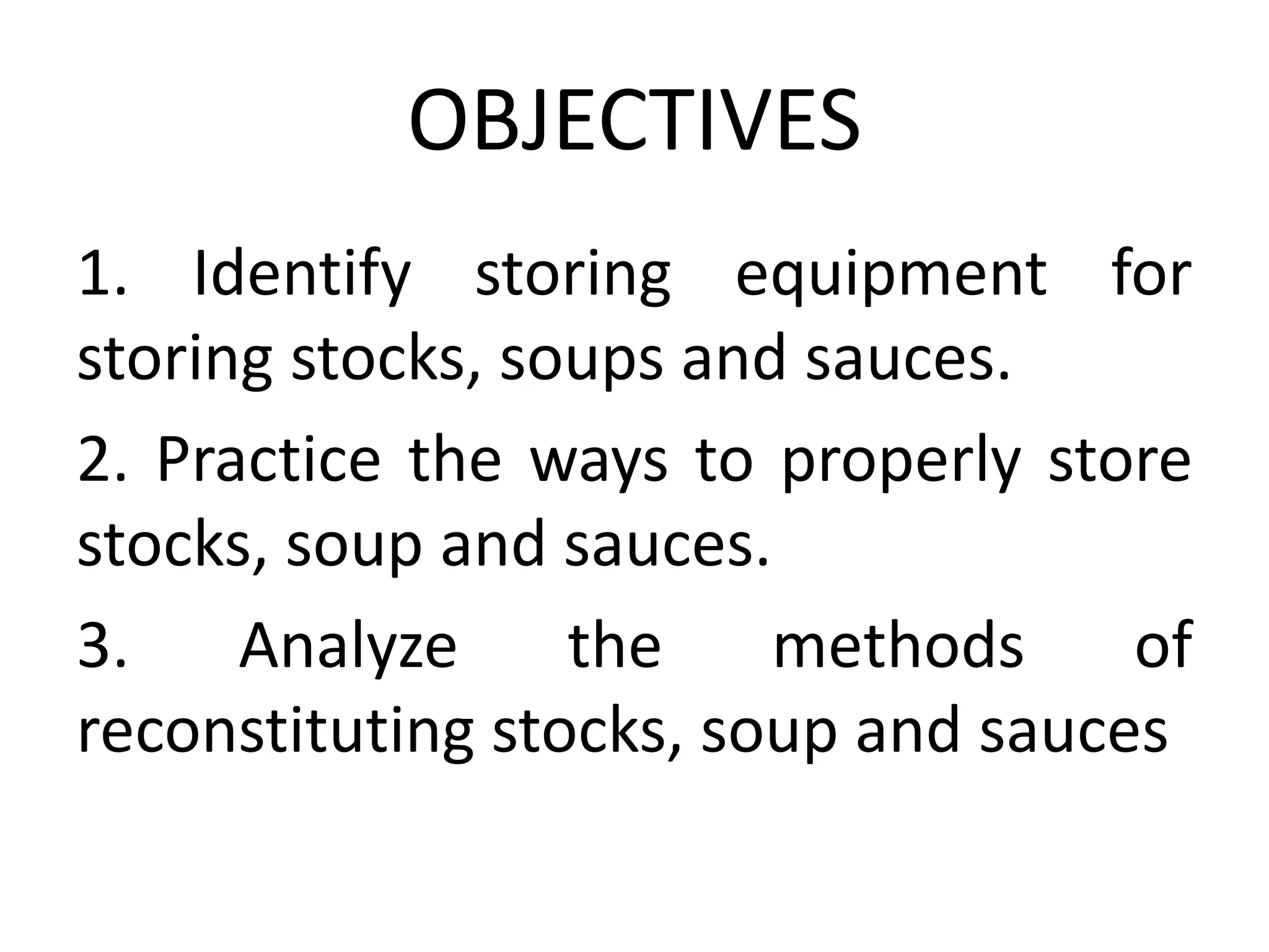 Lo4 reconstituting stocks, soup and sauces | PPTX