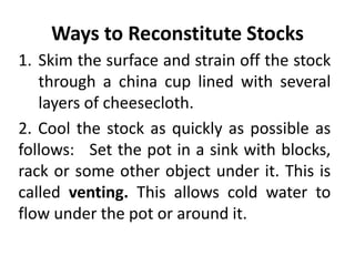 Lo4 reconstituting stocks, soup and sauces | PPTX