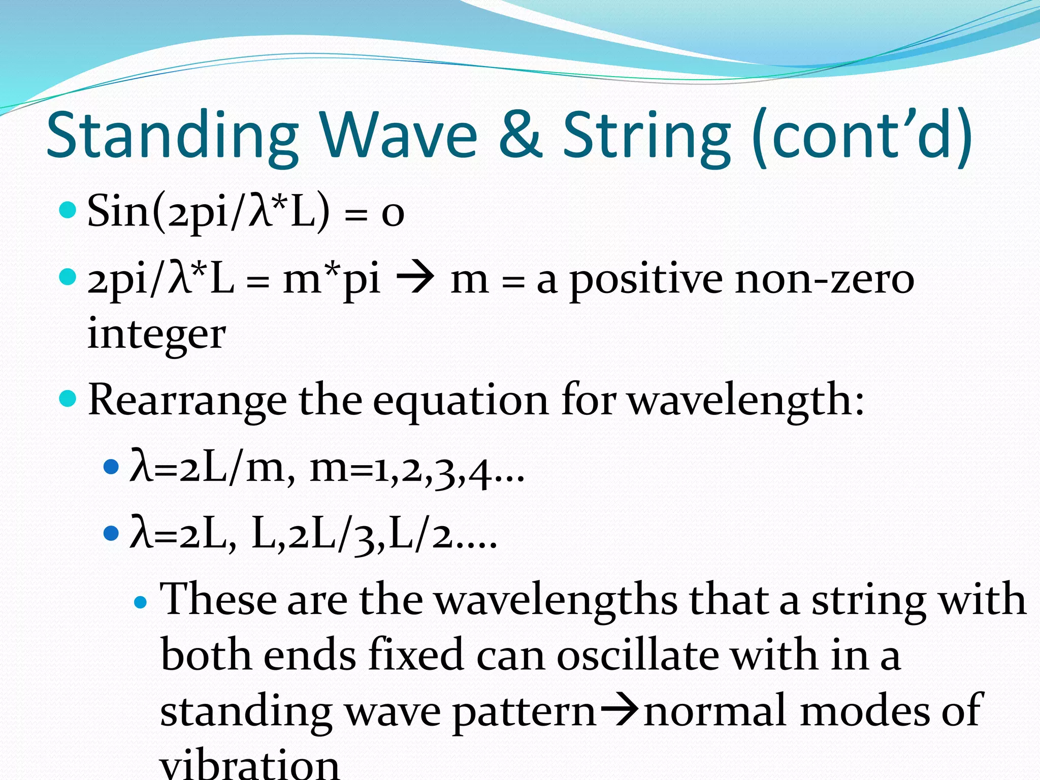 Lo 6 standing wave on a string | PPT