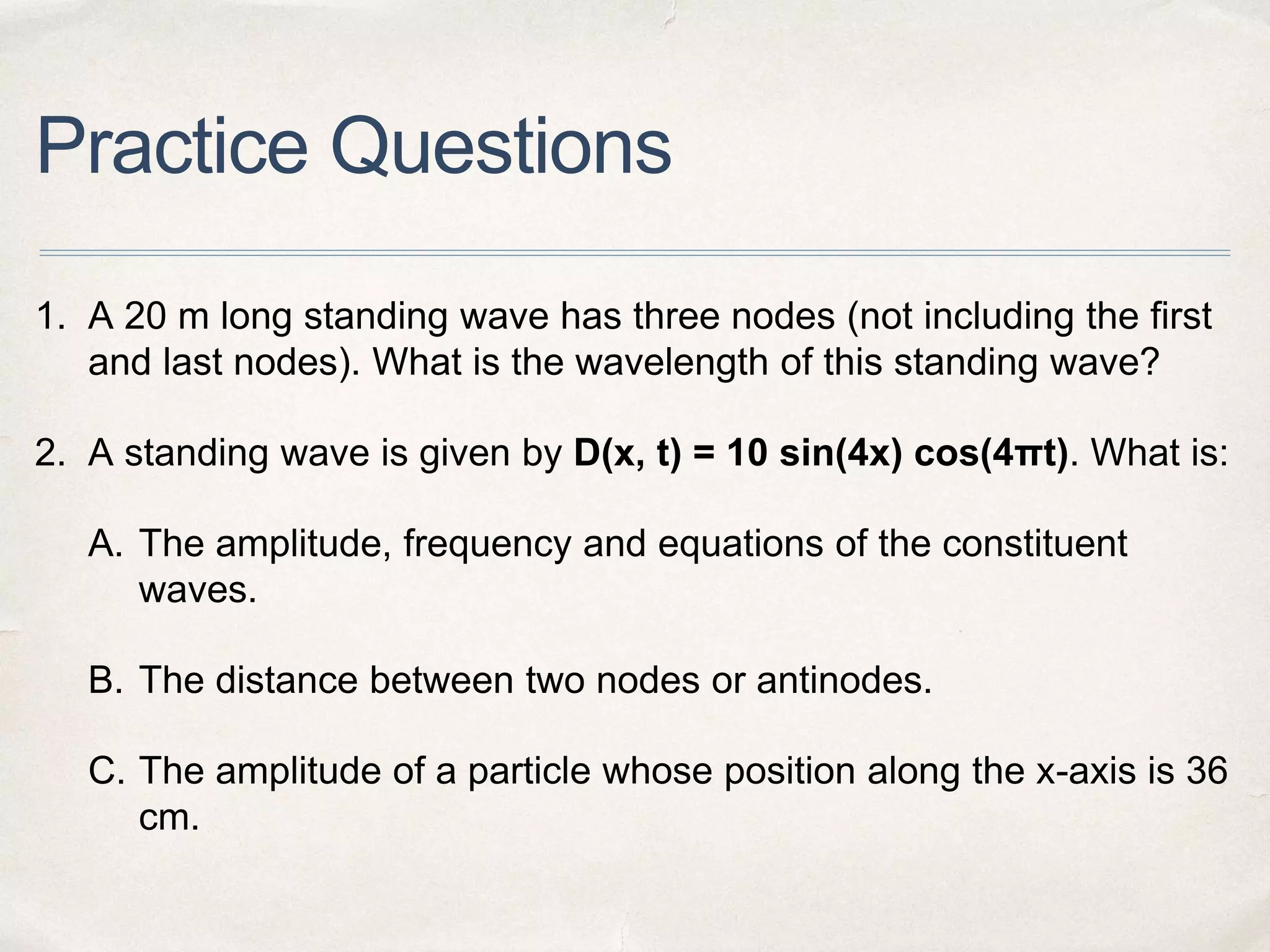 Lo 6 standing waves | PPTX | Physics | Science