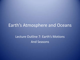 Lo7 motions and seasons | PPT