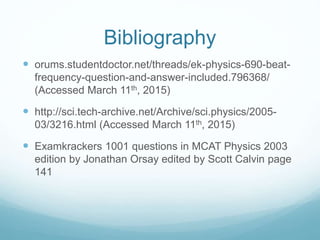 LO8: Beat Frequency | PPT