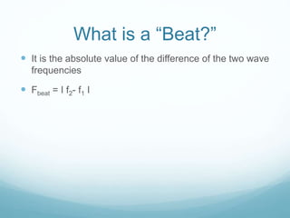 LO8: Beat Frequency | PPT