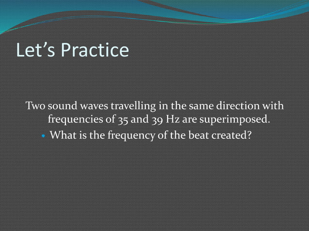 Beats: The Interference of Waves with Different Frequencies | PPTX ...