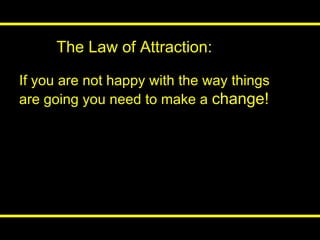 The Law of Attraction | PPT