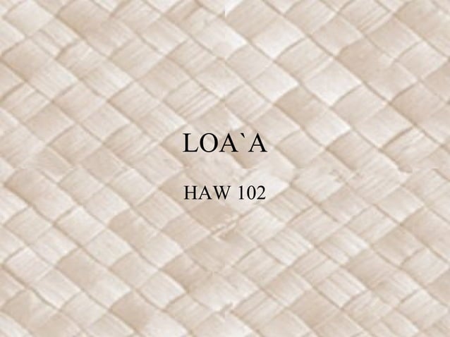 Loaa | PPT | Free Download