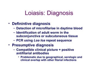 Loa Loa cope by Dr. Nutman | PPT