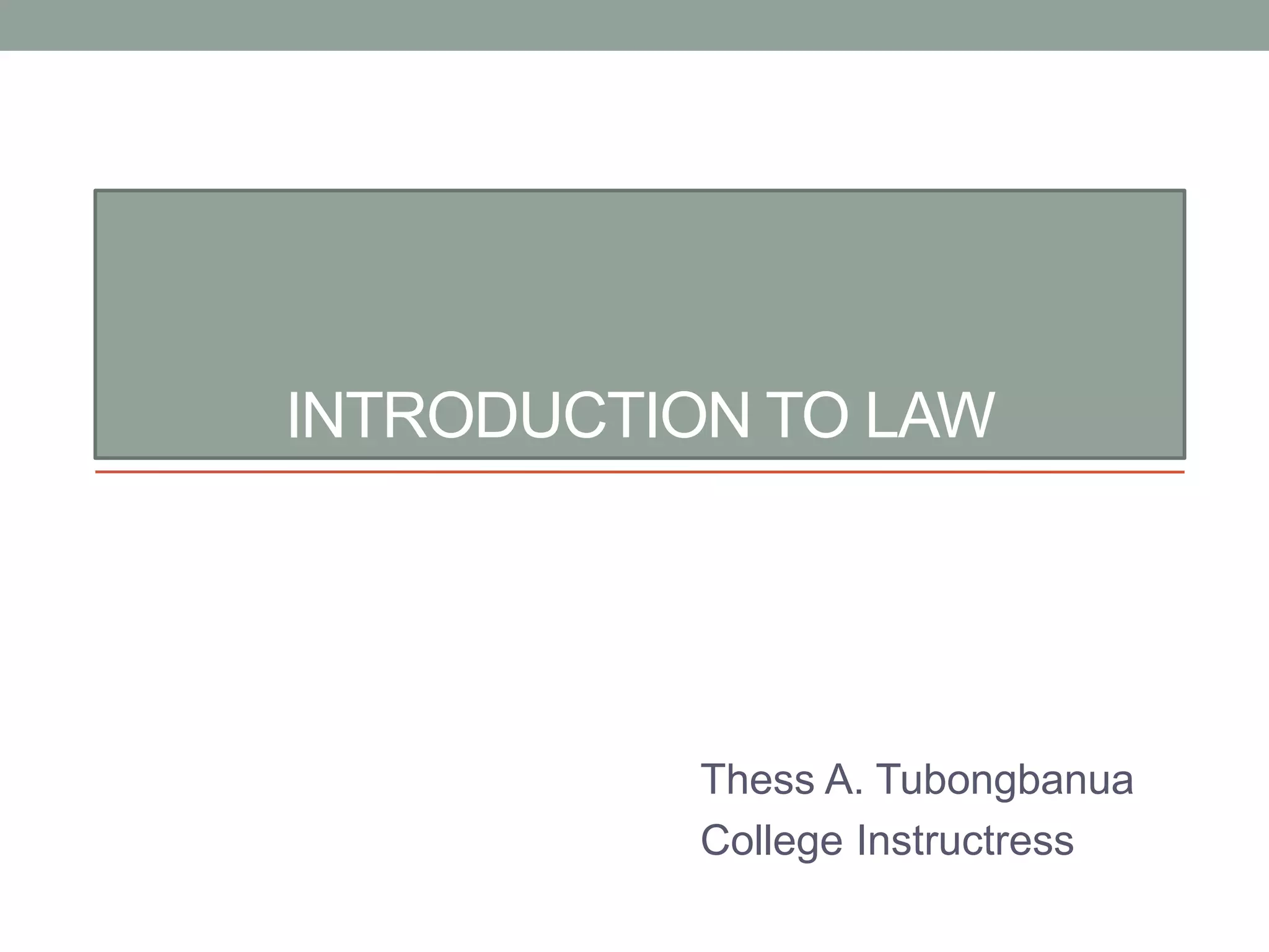 Introduction to Law | PPTX