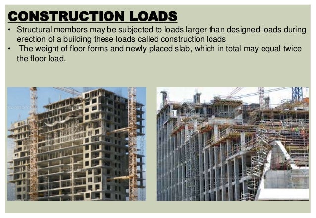 Load analysis and structural consideration