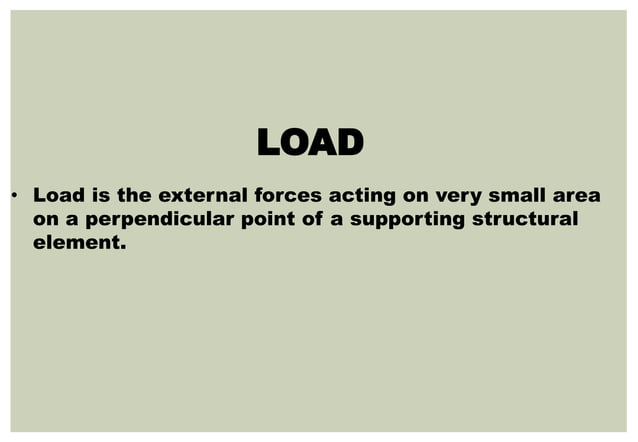 Load analysis and structural consideration | PPT