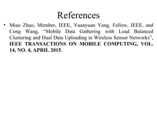 Load balanced clustering with mimo uploading technique for mobile data gathering in wsn | PPT