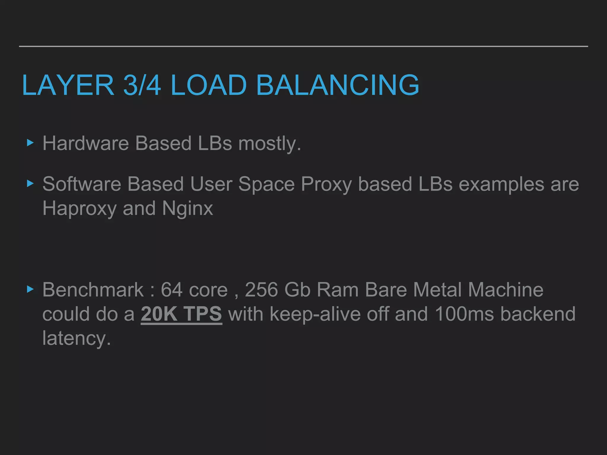 Loadbalancing In-depth study for scale @ 80K TPS | PPTX | Computer Networking | Computing