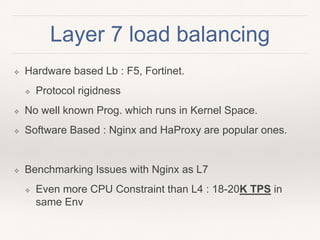 Loadbalancing In-depth study for scale @ 80K TPS | PPT