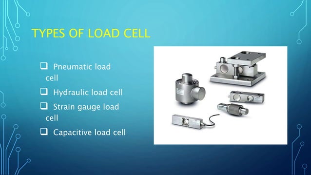 Load cell (weighing system) | PPTX