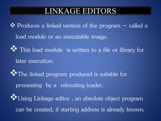 Loaders | PPTX | Operating Systems | Computer Software and Applications