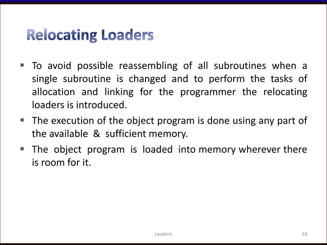 Loaders ( system programming )