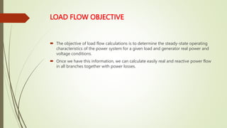 LOAD FLOW STUDIES IN POWER SYSTEM 2.pptx