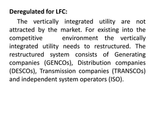 Load frequency control in a deregulated power system | PPT