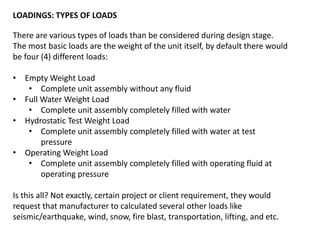 Loading Calculation - Pressure Vessel and Structural | PPTX