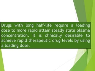 Loading dose plus iv infusion | PPTX
