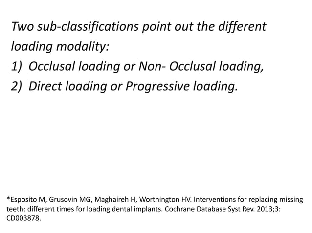 Loading protocols in implant | PPTX | Bone and Joint Conditions ...