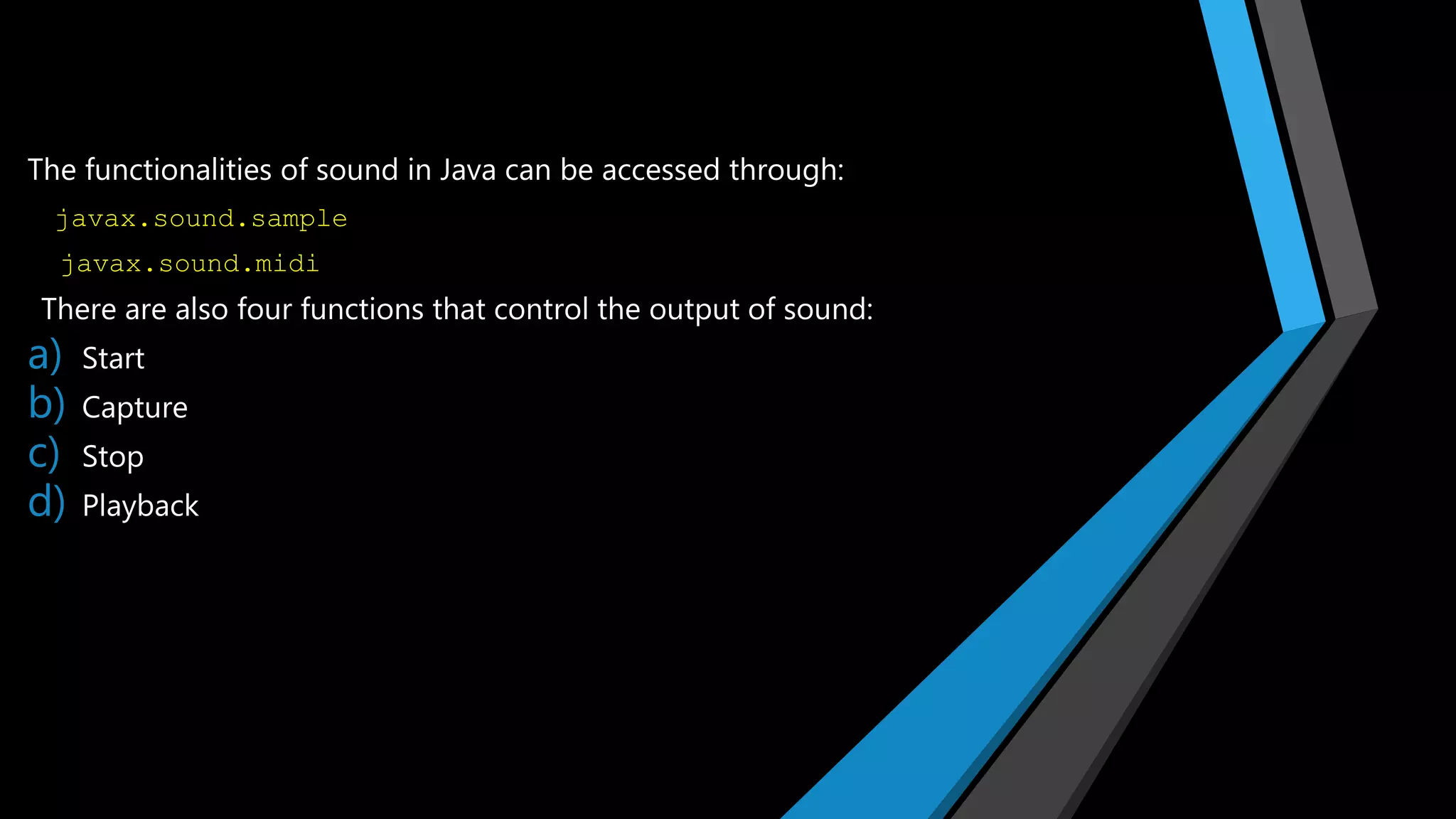 Loading viewing/listening to Image and Audio, Fonts, Colors in Java | PPT