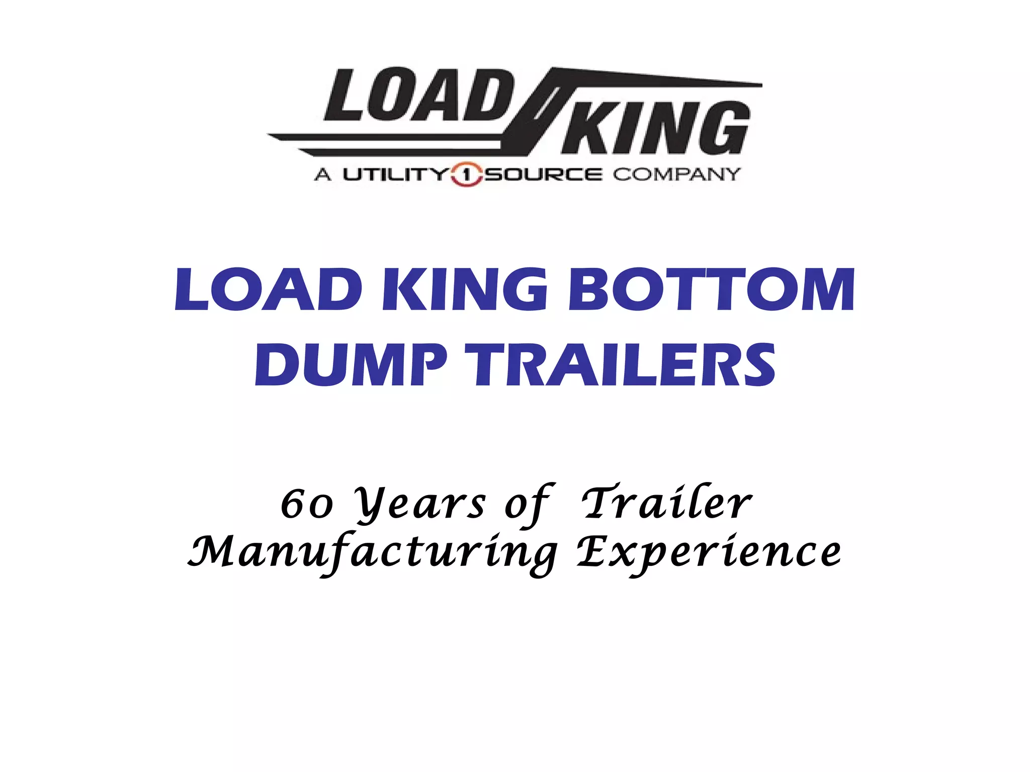 Load King Bottom Dump Trailers | PPT