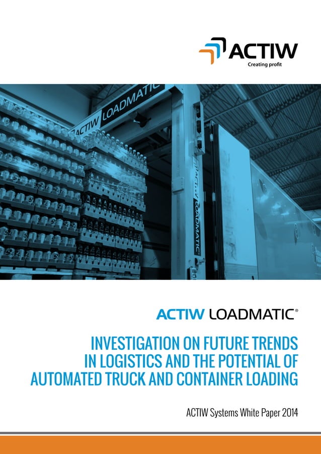 Automated Truck Loading White Paper- Actiw LoadMatic | PDF