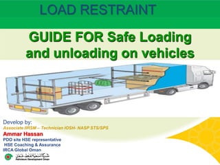 Load restraint Safe (Loading and unloading on vehicles) | PPTX