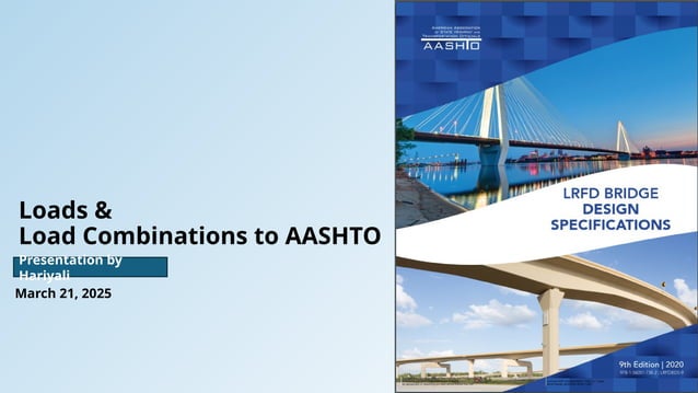 Loads and Load Combinations by AASHTO.pptx