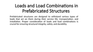 Loads and Load Combinations in Prefabricated Structures.pptx