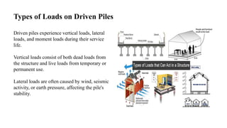Loads On Driven Piles on the presentation | PPT