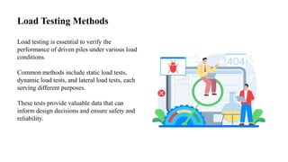 Loads On Driven Piles on the presenattaion | PPTX