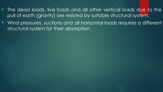 Loads On Structure.pptx structure in architecture and civil engineering ...