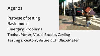 Load testing for Dummies - LDNA 11-2018 | PPT