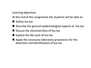 loa loa pptx.pptx africa eye worm loiasis | PPT
