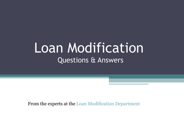 Loan Modification Faq | PPT